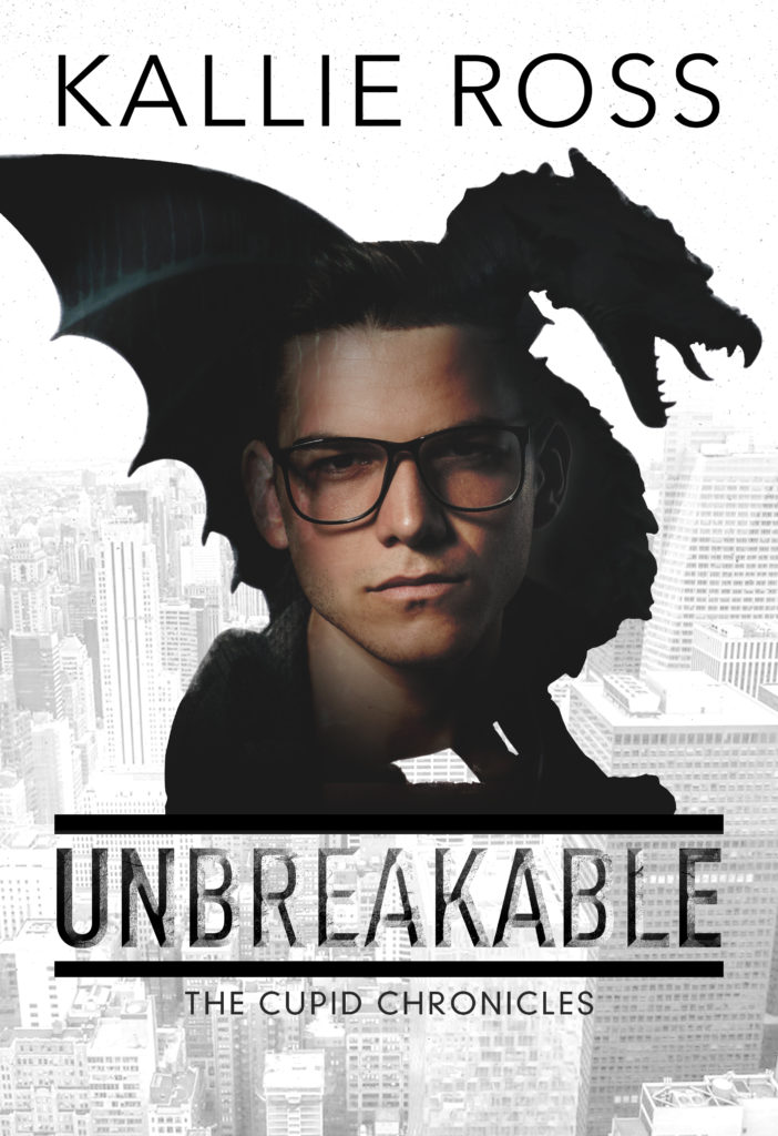 UNBREAKABLE * KALLIE ROSS | Kallie Ross